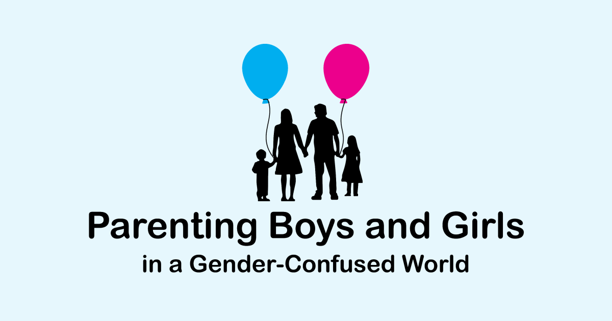 Parenting in a Gender-Confused World | Harvest USA